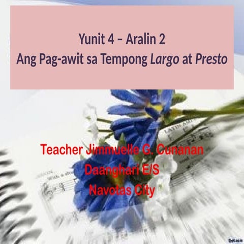 music 4-2.pptx/pdf grade 4 files sir jim | PPT