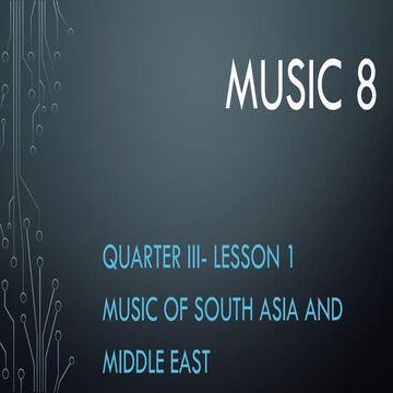 Music 8 3rd Quar PowerPoint presentation | PPTX