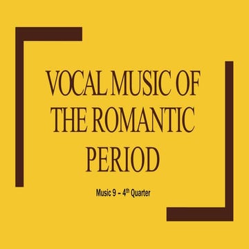 Q3-PPT-Music9 (Characteristics of Romantic Period).pptx