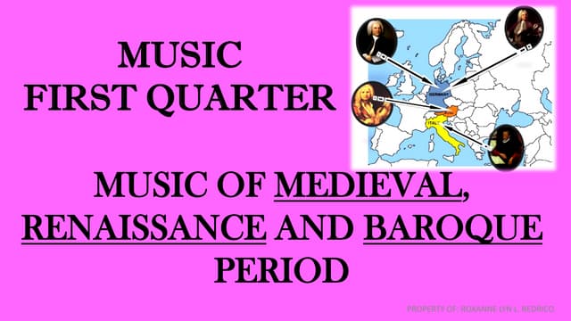 Music of Medieval Renaissance and Baroque Periods | PPTX