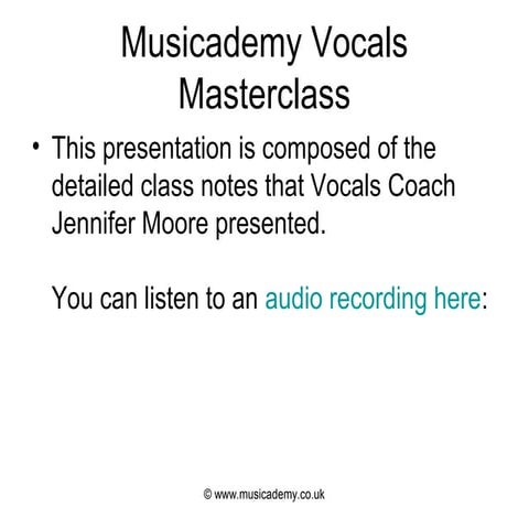 Musicademy vocals master class | PPT