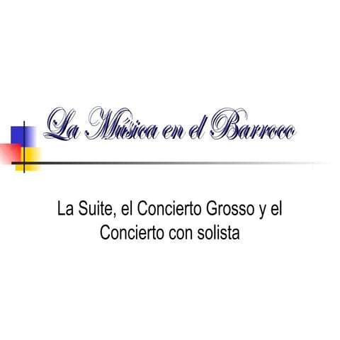 La música en el barroco. 2º eso | PPTX