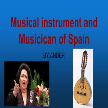 Musical instrument and musicican of spain | PPTX