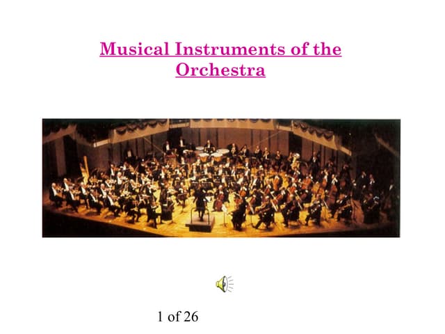 Instruments Of The Orchestra | PPTX