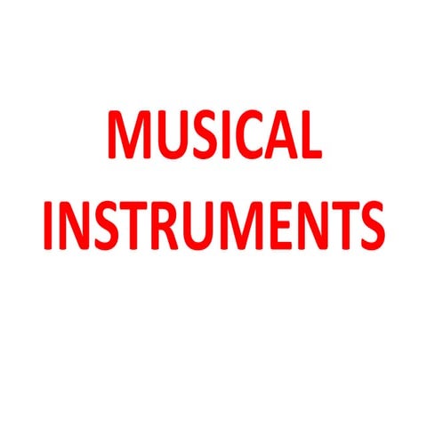 Musical instruments | PPTX