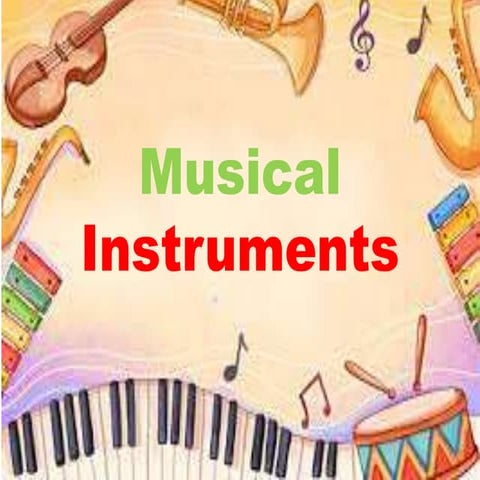 Musical Instruments | PPTX