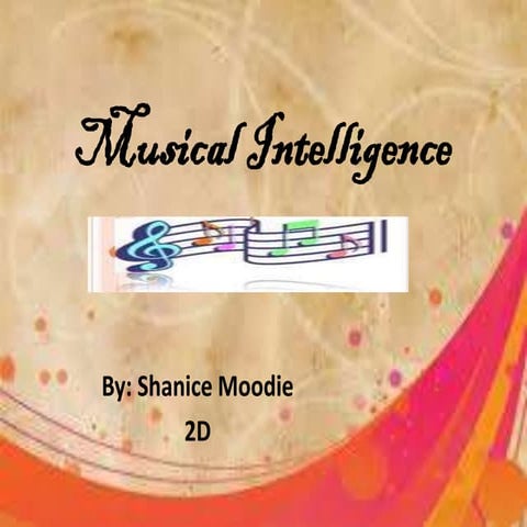Musical intelligence | PPTX | Children\'s Music | Music
