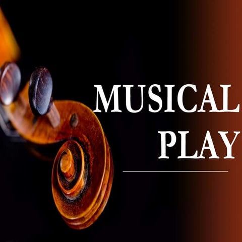 Musical Play 20th and 21st Century Multimedia Forms | PPTX