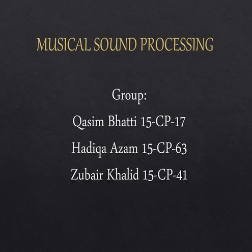 Musical Sound Processing Pptx Digital Audio Computer Software And