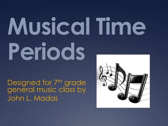 Periods of musical history | PPT