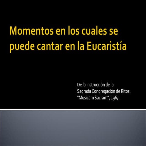 Los cantos litúrgicos según la Musicam Sacram | PPT