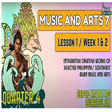 MUSIC AND ARTS 7 4TH Q WEEK 1 AND 2.pptx