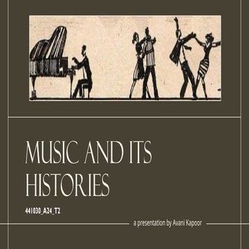 Music and its histories - a journey through different eras | PPTX