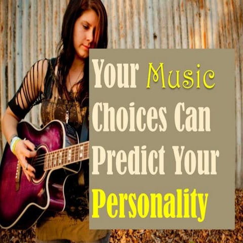 Your Music Choices Can Predict Your Personality - Based on a study in ...