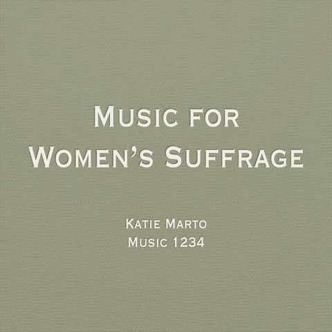 Music and Women's Suffrage | KEY