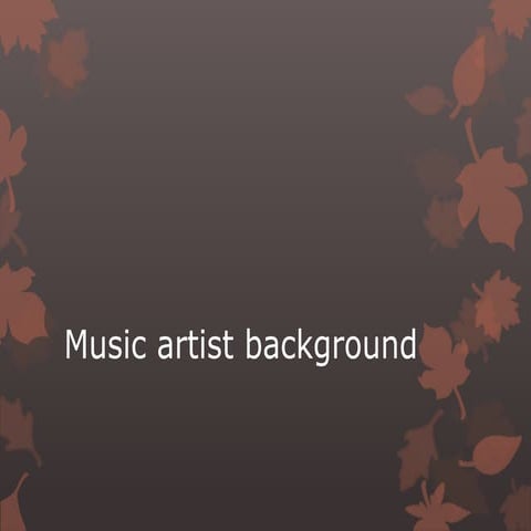 Music artist background | PPTX