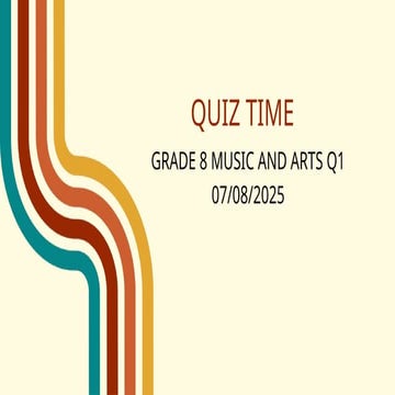 MUSIC&ARTS8 Q1 QUIZ MULTIPLEEEEE CHOICE.pptx