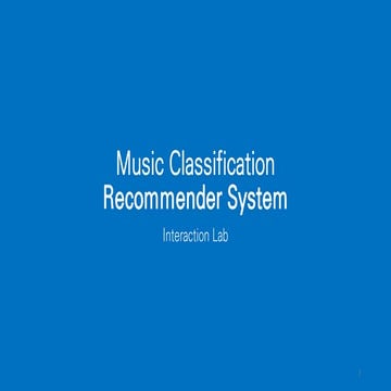 Music classification recommender system | PPT