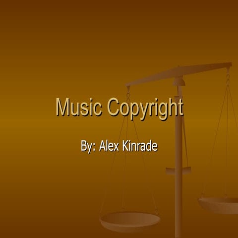 Music Copyright | PPT | Technology & Computing
