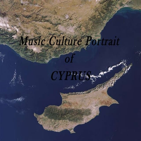 Music culture portrait of Cyprus | PPT