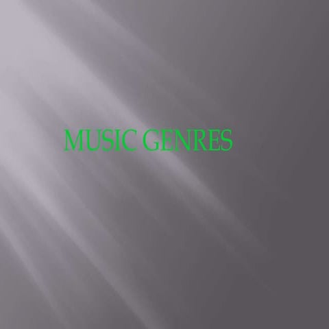 Music genres | PPT