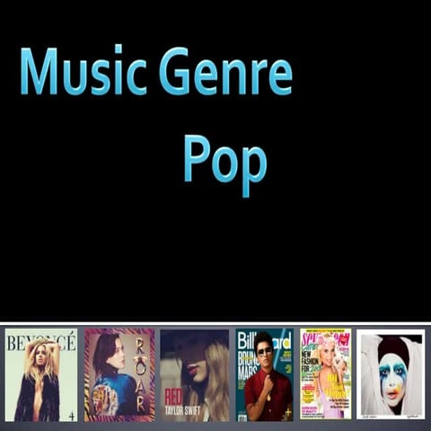 Music genre pop | PPTX | Contemporary Hits/Pop/Top 40 | Music