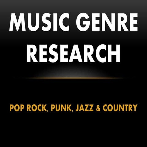 Music Genre Research | PPT