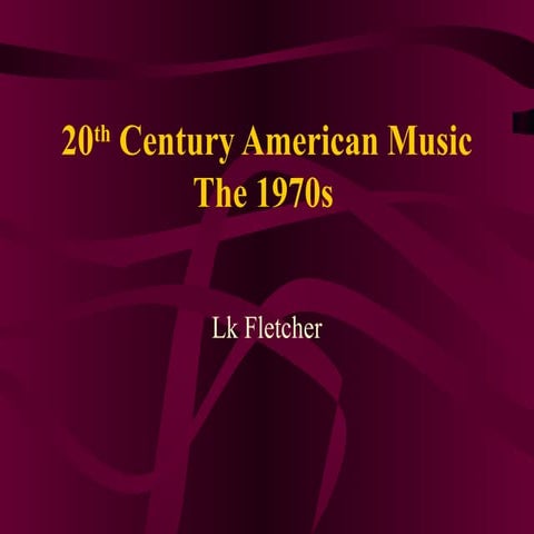 Music history 1970s | PPS