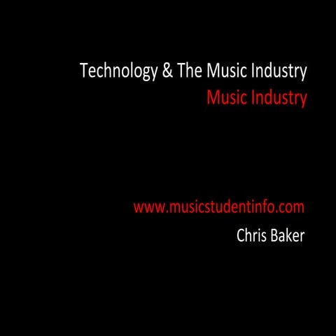 Music Industry & Technology | PPT
