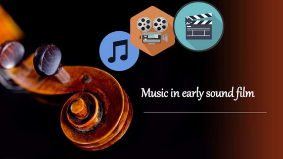 Music in film | PPTX | Soundtracks, TV and Showtunes | Music