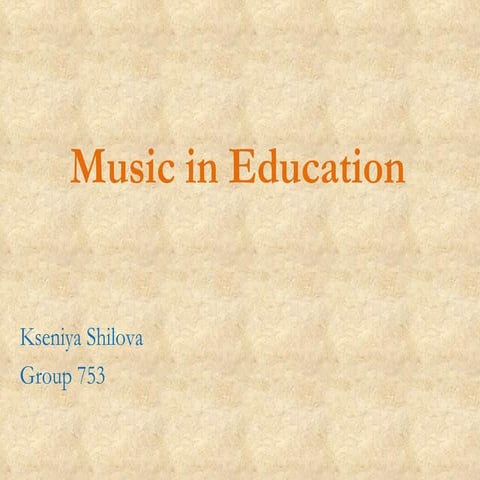 Music In Education | PPT