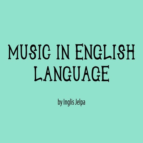 Music in English | PDF | Music | Entertainment