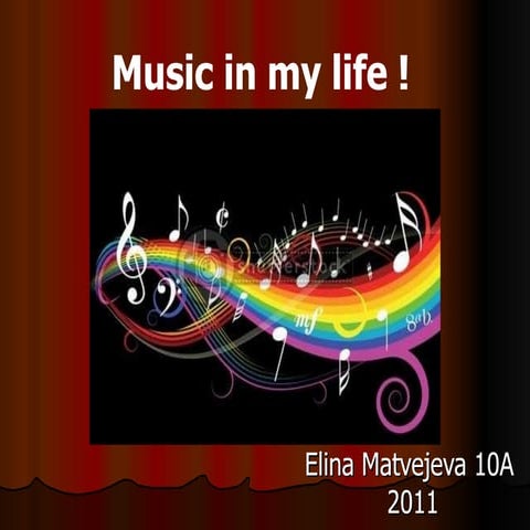 Music in my life | PPT | Musicals | Genres
