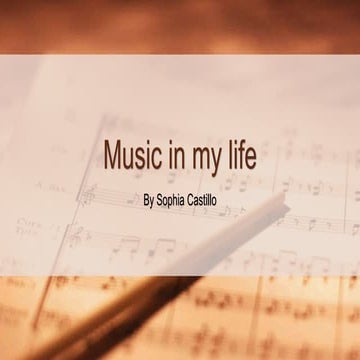 Music in my life | PPT