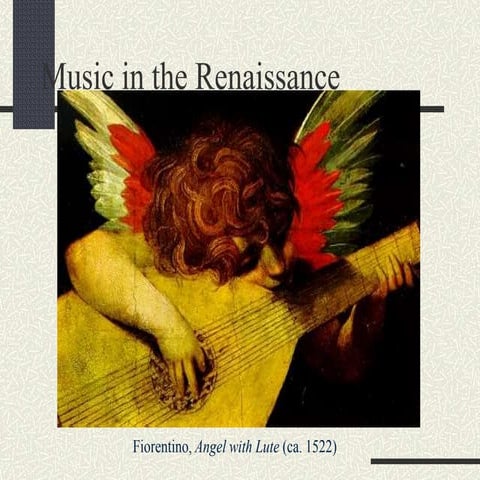 Music in the Renaissance | PPTX