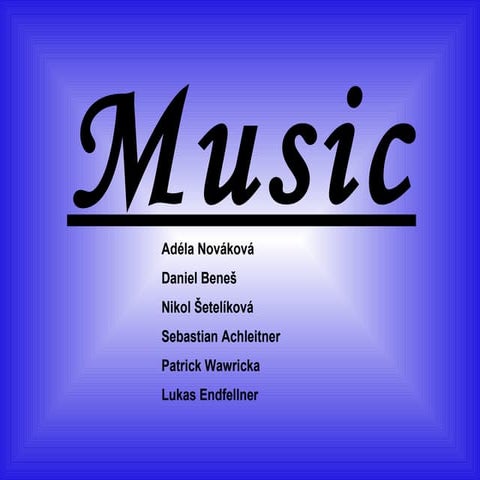 Music k | PPT | Music | Entertainment