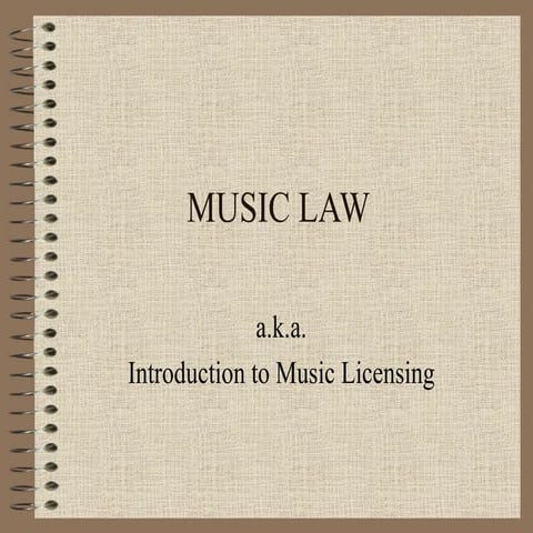 Music Law | PPT