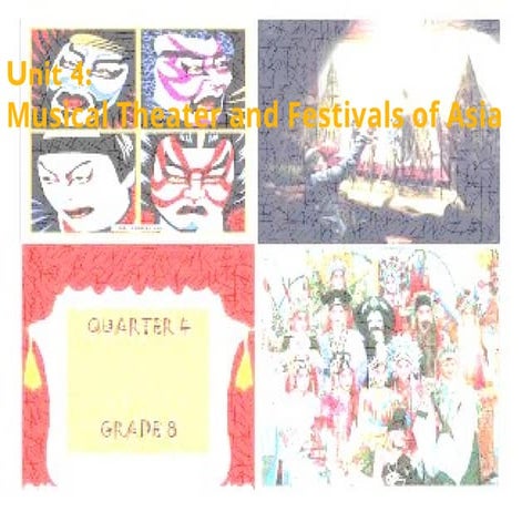 music 8 lesson 4th quarter Musical Theater and Festivals of Asia | PPTX
