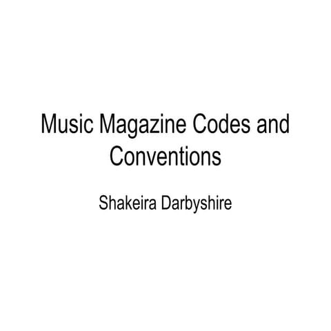 Music Magazine Conventions and Analysis | PPTX