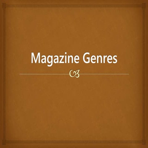 Magazine Genres | PPTX