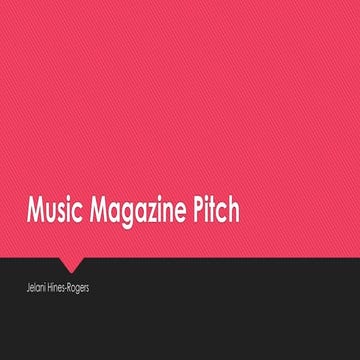 Music Magazine Pitch | PPTX