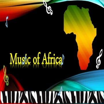 Music of Africa-1.pptx | Free Download
