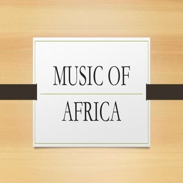 Music of africa | PPTX