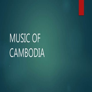 Music of cambodia | PPTX