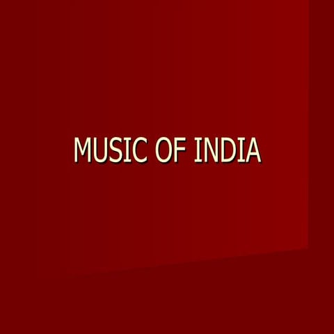Music of india | PPT