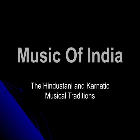 Music of india powerpoint | PPT