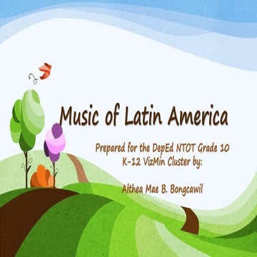 Music of Latin America for Grade 10 NTOT 2015 | PPTX