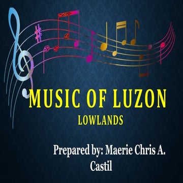 MUSIC OF LOWLANDS IN LUZON.pptx