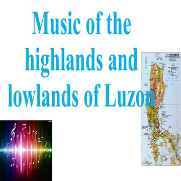 Music of Lowlands of Luzon Folk Songs from.pptx