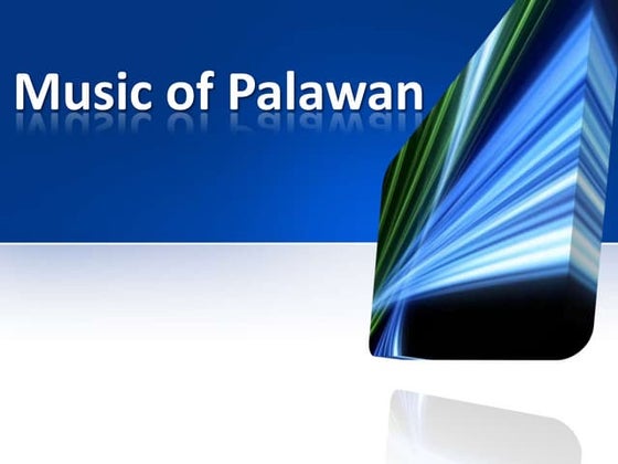 Music of Palawan | PPT